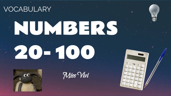 NUMBERS 1 - 100 | Genially