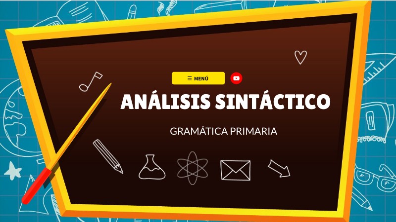 SINTAXIS 5º PRIMARIA | Genially