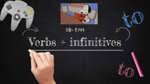 Verbs + infinitives | Genially
