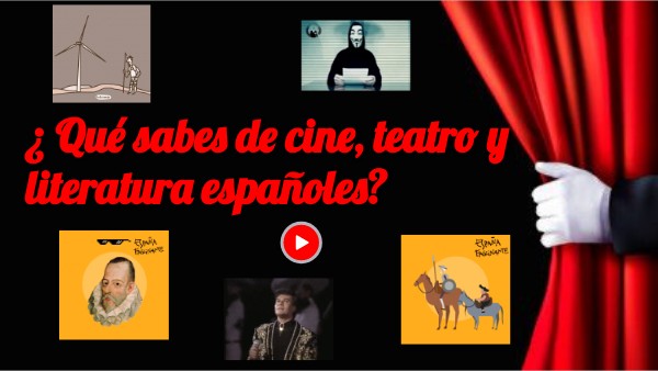 El Cine, el teatro y la literatura | Genially