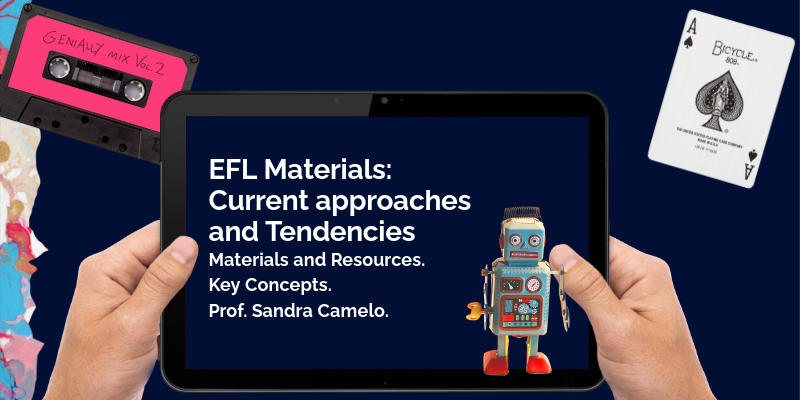 EFL Materials: Current approaches and Tendencies | Genially
