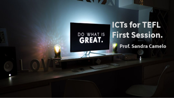 ICTS FOR TEFL - 1st live session | Genially