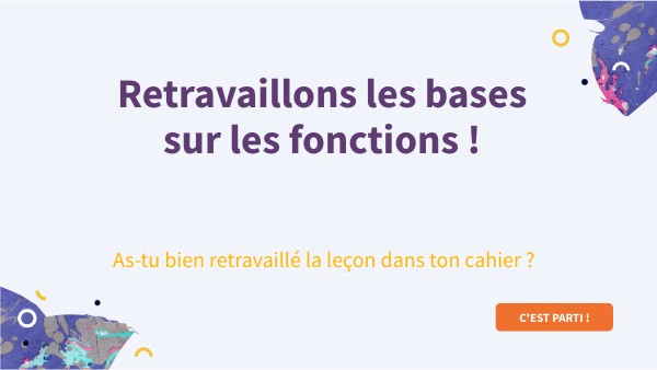 Révisions - calcul image et antécédent par une fonction | Genially