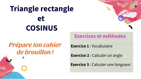 vocabulaire, calcul angle et longueur avec cosinus | Genially