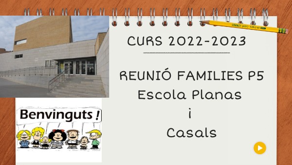 REUNIÓ FAMÍLIES P5 | Genially