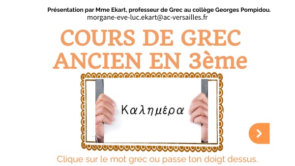 Présentation Grec 3e | Genially