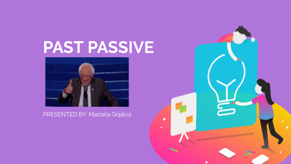 PAST PASSIVE | Genially