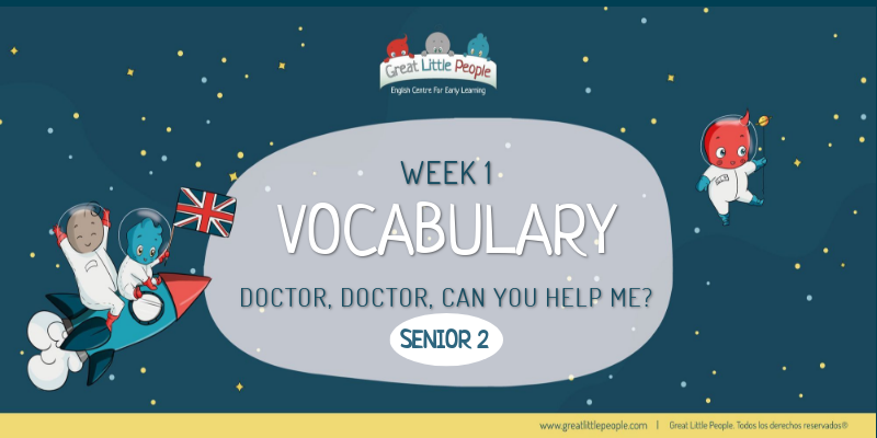 VOCABULARIO - Senior2 doctor noviembre week 1 | Genially