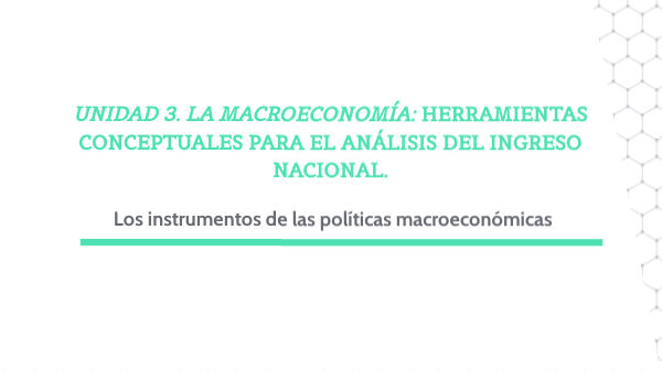 Los instrumentos de las políticas macroeconómicas | Genially