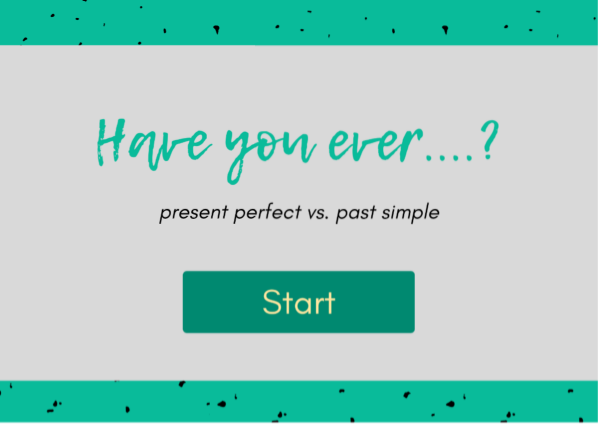 Have you ever...? | Genially