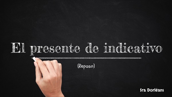 El presente de indicativo