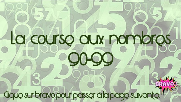 la course aux nombres 90-99