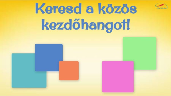 Kezdőhang 1. oszt. | Genially