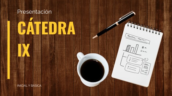 Presentación Unidad I Cátedra IX