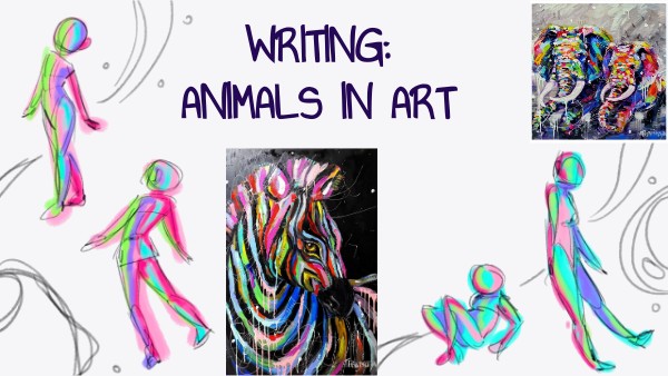 WRITING ANIMALS IN ART | Genially