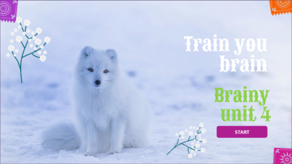 brainy 6 unit 4 train your brain | Genially