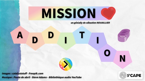 Mission Addition V2A TESTER | Genially