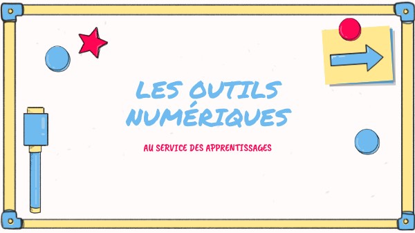 Les outils numériques | Genially