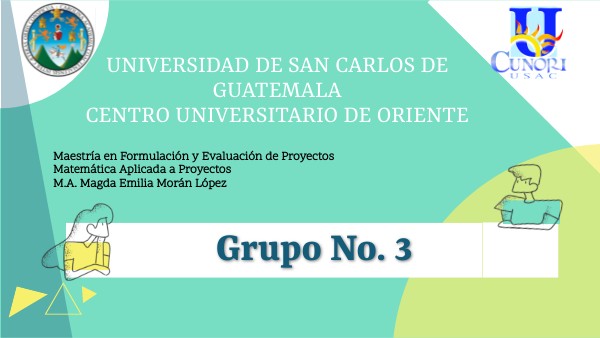 GRUPO 3 MATEMÁTICA - INTERÉS COMPUESTO Y TASA NOMINAL | Genially