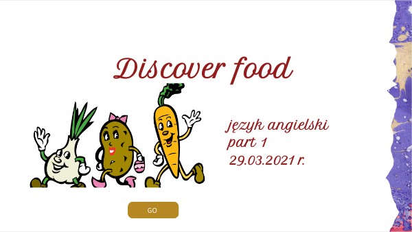 Discover Food - part 1