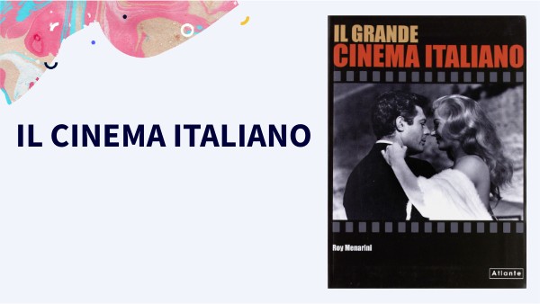 IL CINEMA ITALIANO | Genially