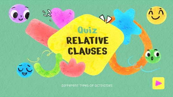 Quiz about relative clauses | Genially
