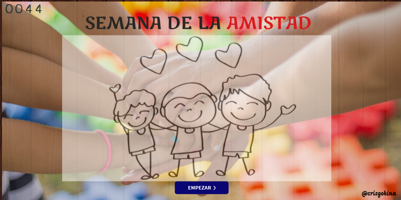 Semana Amistad 2021 | Genially