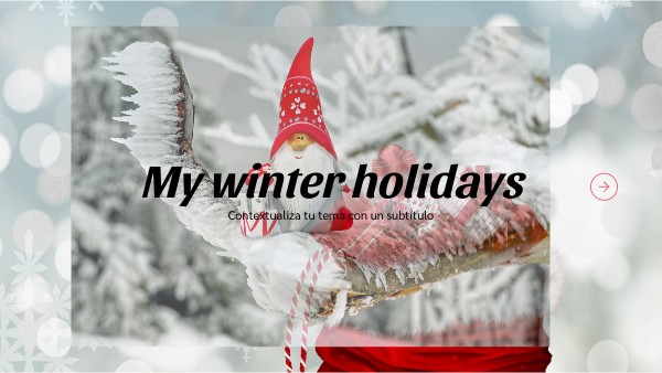 My winter holidays were... | Genially