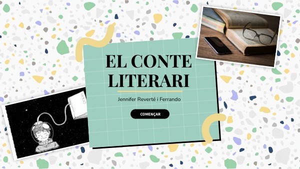 EL CONTE LITERARI_ 2N ESO | Genially
