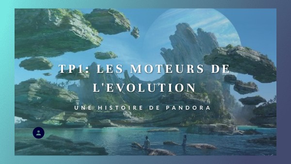 Copie - Pandora etLes moteurs de l'évolution.
