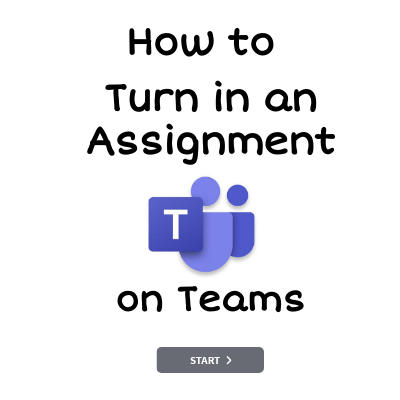 How to turn in a teams assignment