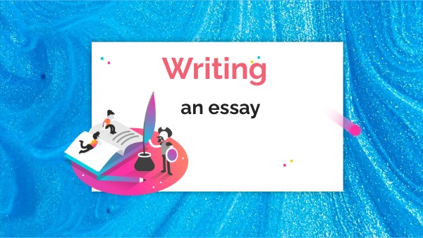 Writing an essay