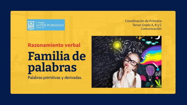 PPT_21 COM T1 - Familia de palabras | Genially