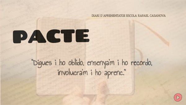 PAcTE: DIARI ESCOLA RAFAEL CASANOVA | Genially