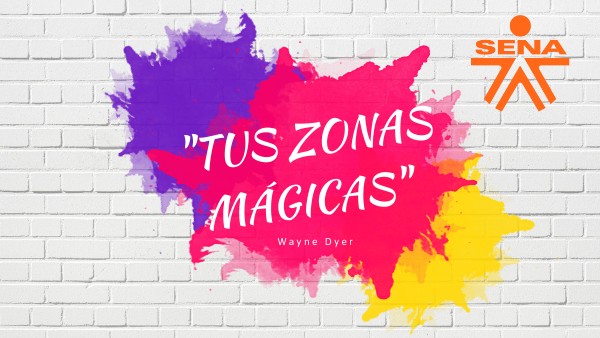Tus zonas mágicas | Genially