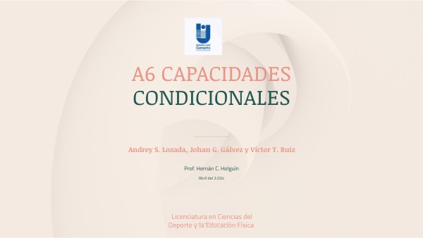 A6 CAPACIDADES CONDICIONALES | Genially