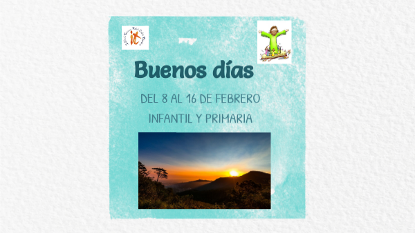 ORACIONES 8 AL 16 DE FEBRERO INFANTIL Y PRIMARIA | Genially