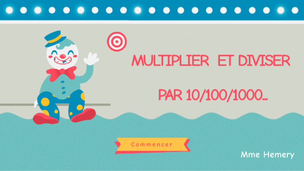 Multiplier et diviser par 10/100/1000