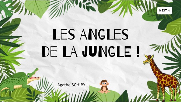 Les angles de la jungle ! | Genially
