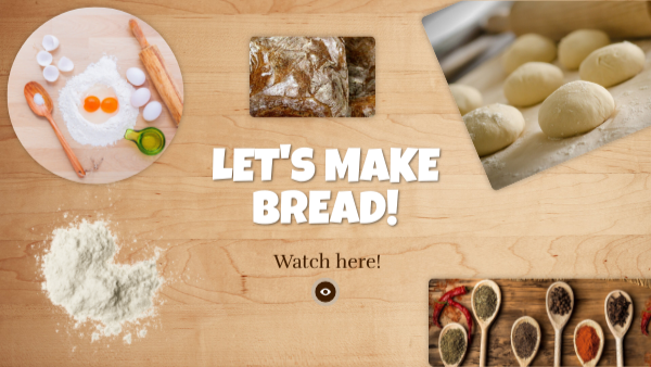 let's make bread | Genially