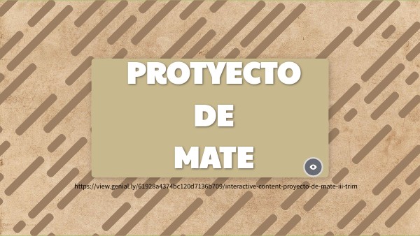 Proyecto de mate III Trim | Genially