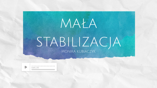 XXLO Mała stabilizacja | Genially