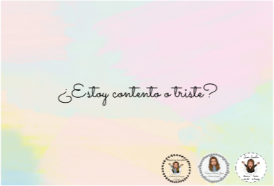 Estoy contento o triste cuando...
