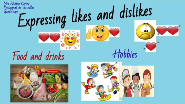 Expressing likes and dislikes | Genially