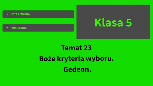 5.23. Boże kryteria wyboru. Gedeon