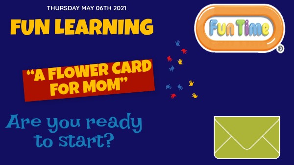 FUN LEARNING May 06th - 1st Grade Miss Analú