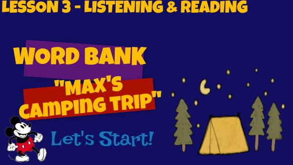 Max's Camping trip - word bank | Genially