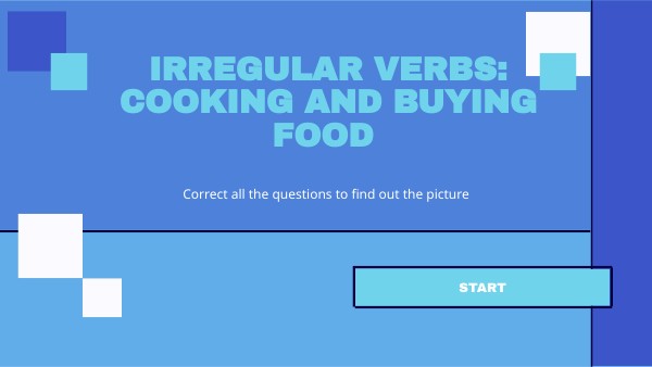 HIDDEN IMAGE QUIZ irregular verbs ( cooking and buying food)