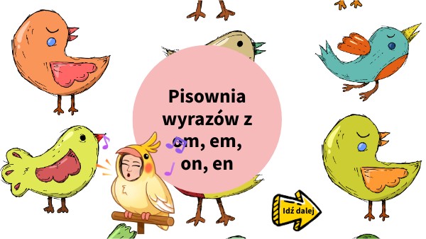 Copy - Pisownia wyrazów z om, em, on, en.