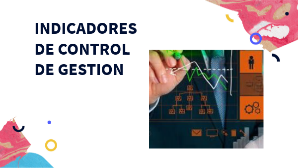 Indicadores e gestión | Genially